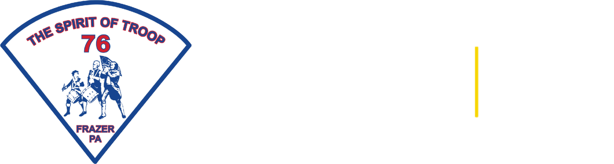 BSA Troop 76, Frazer - The Spirit of 76